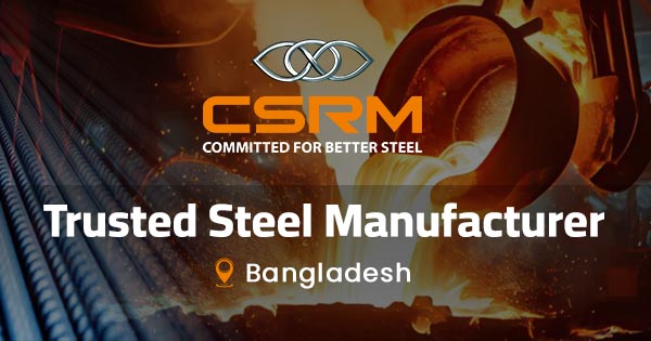 Steel manufacturing company in Bangladesh | CSRM